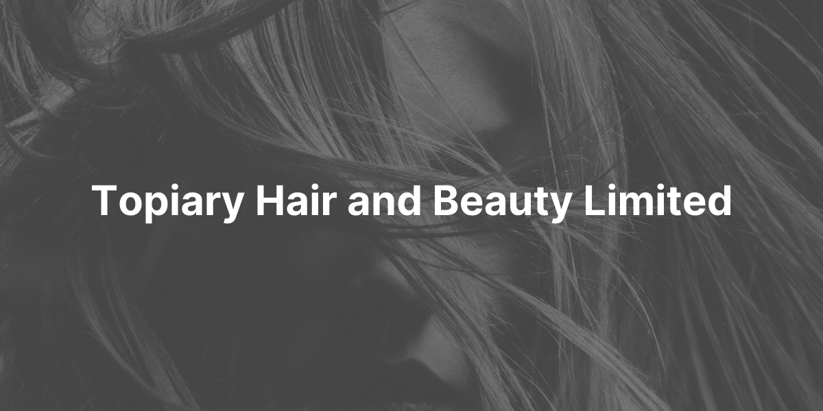 Topiary Hair and Beauty Limited